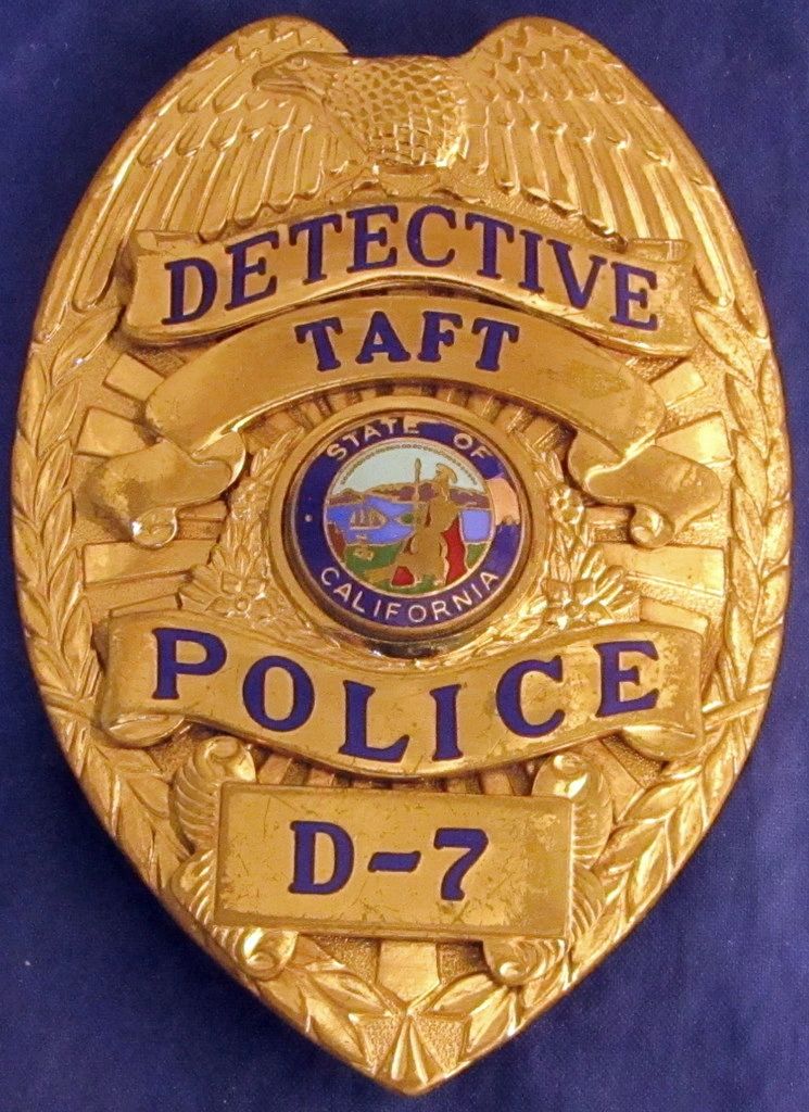 TAFT, CALIFORNIA POLICE DETECTIVE BADGE