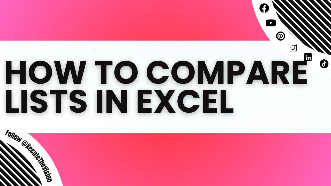 How to Compare Lists in Excel: A Step-by-Step Guide