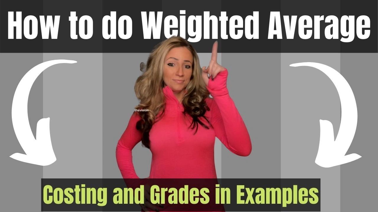 How to Calculate a Weighted Average Grade and Cost