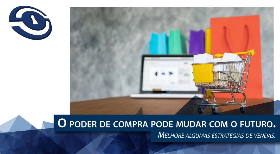 O poder de compra pode mudar com o futuro.