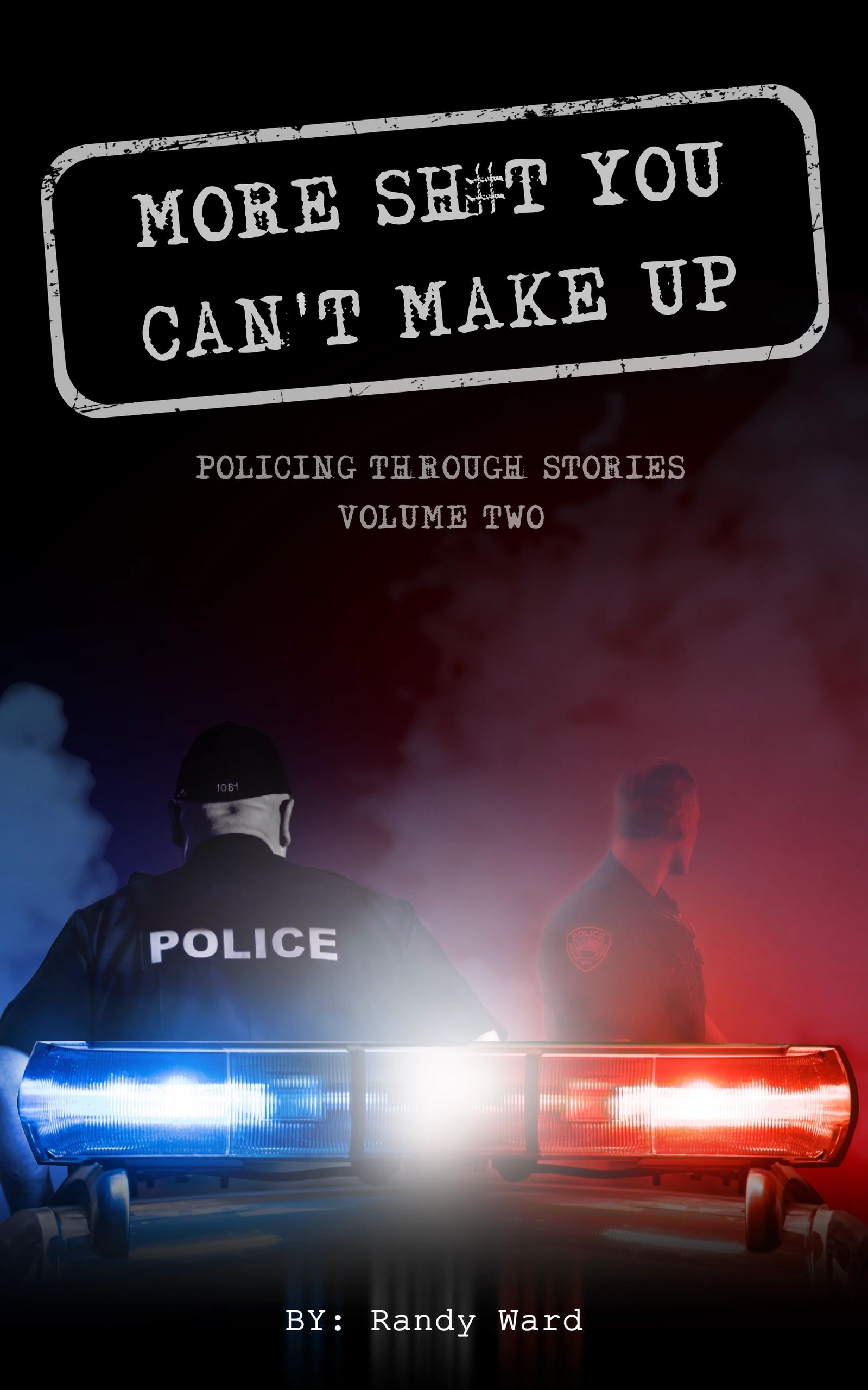 Randy Ward Author - Police Stories, Writer