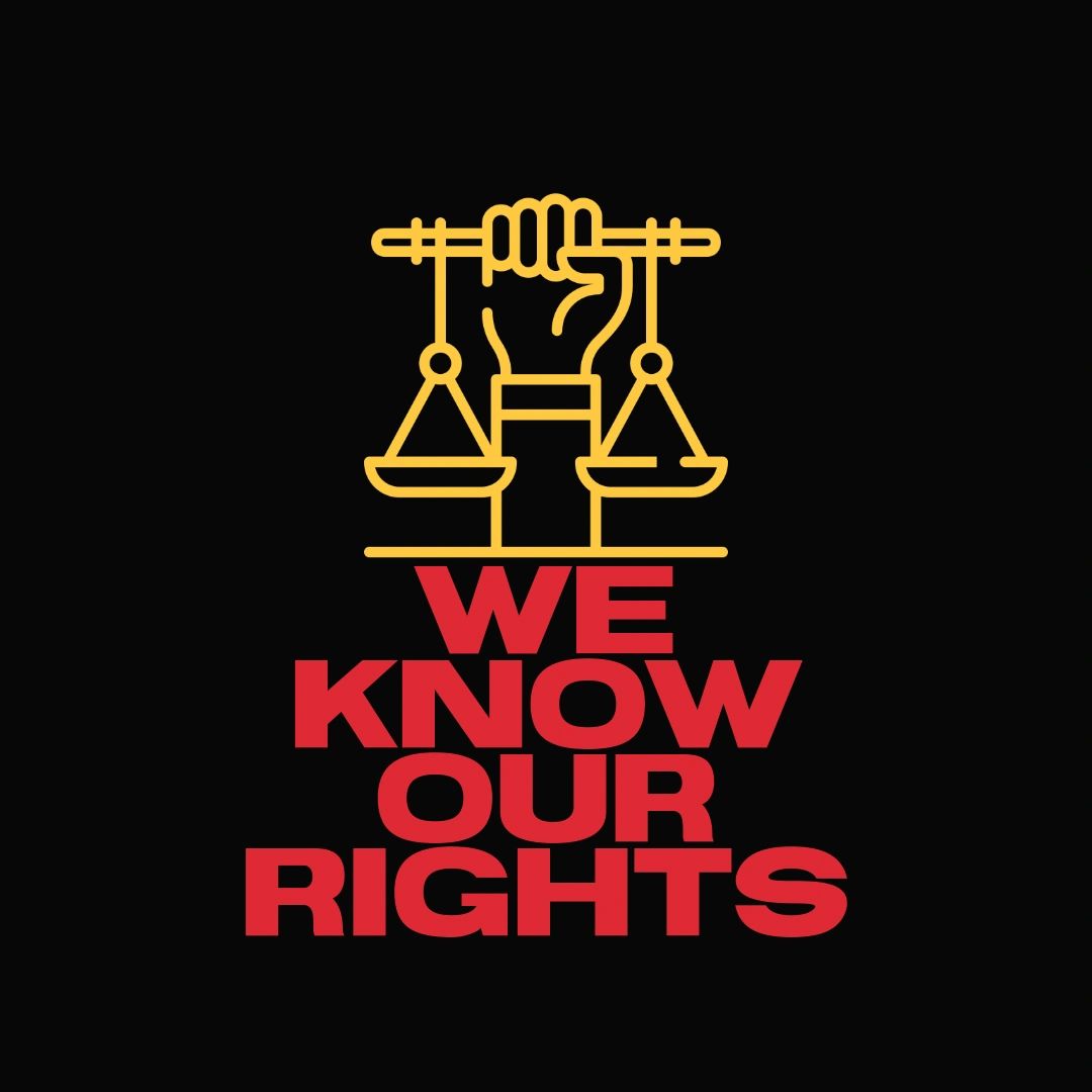 We Know Our Rights