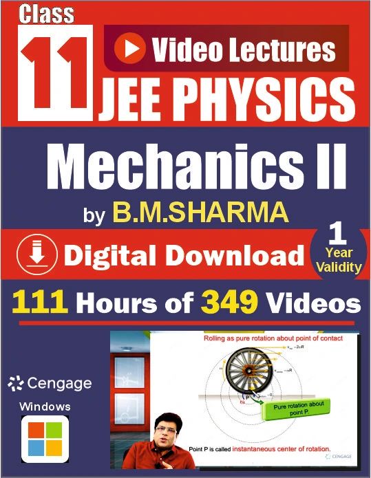 MECHANICS-II Complete Class-11 Physics Video Lectures by BM SHARMA ...