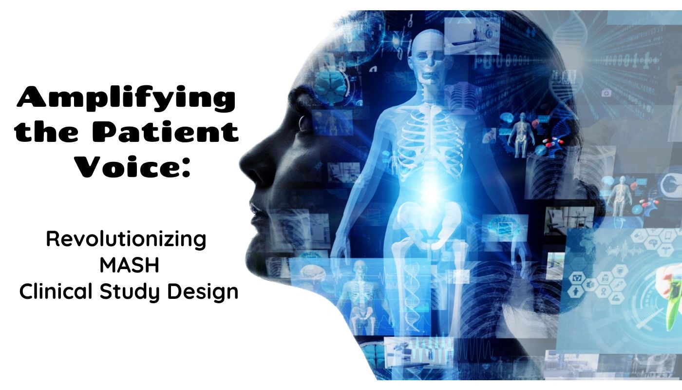 Patient-Centric MASH Clinical Trials