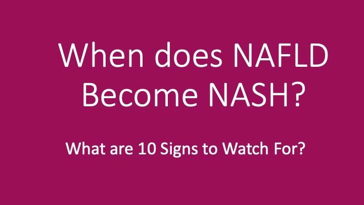 When does NAFLD become NASH?