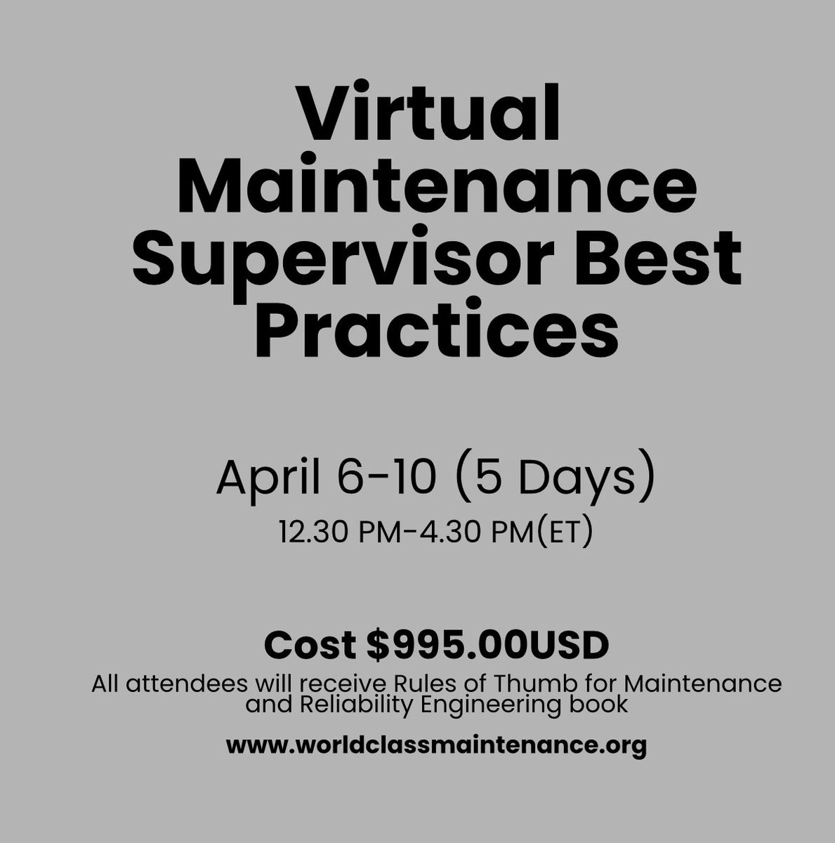 Virtual Maintenance Supervisor April 6-10 (12.30 PM-4.30 PM) ET