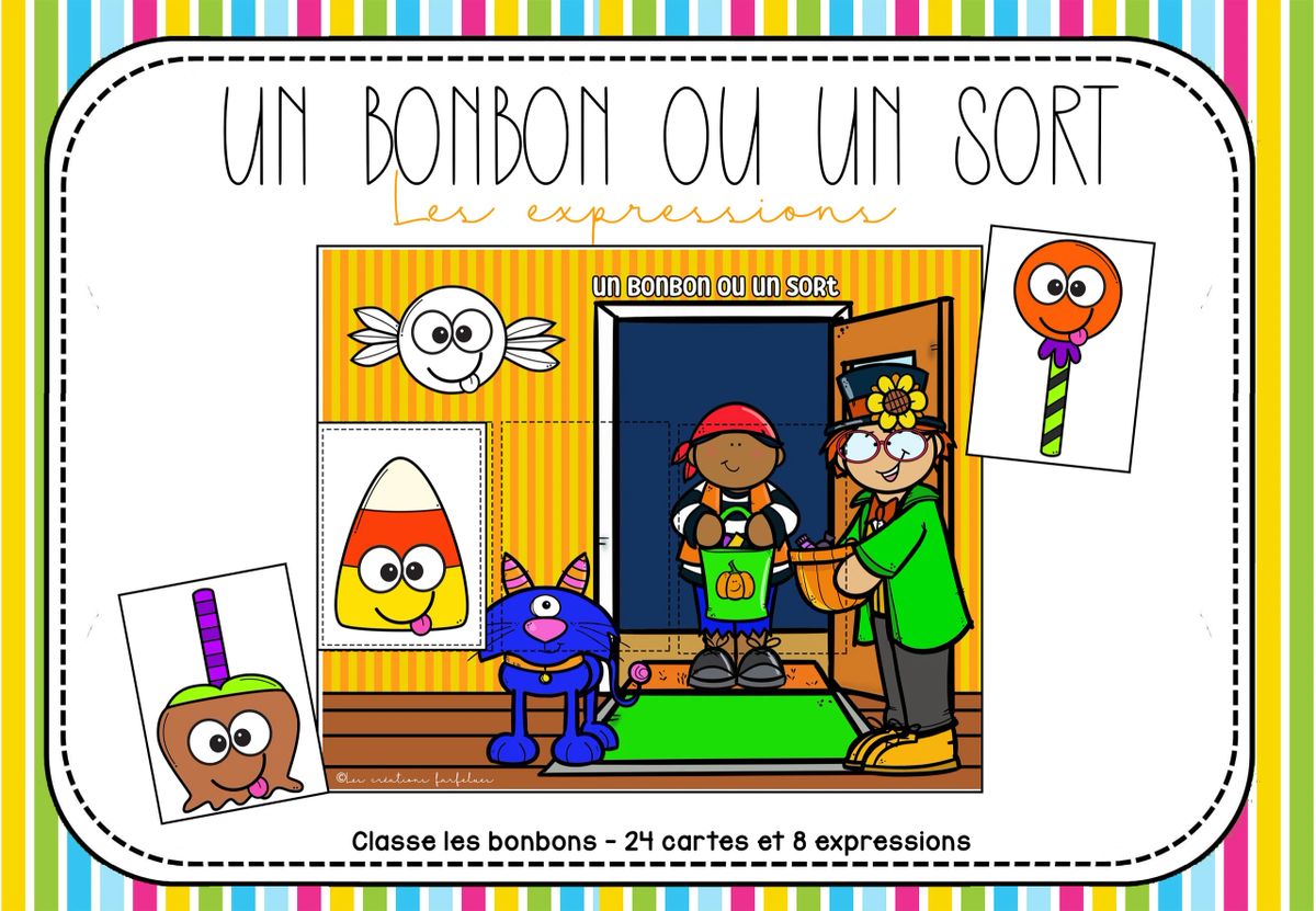 Un bonbon ou un sort - les expressions