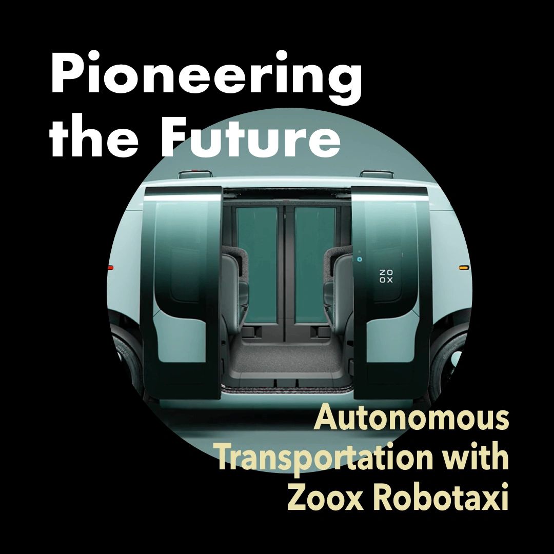 Zoox Robotaxi: Pioneering the Future of Autonomous Transportation