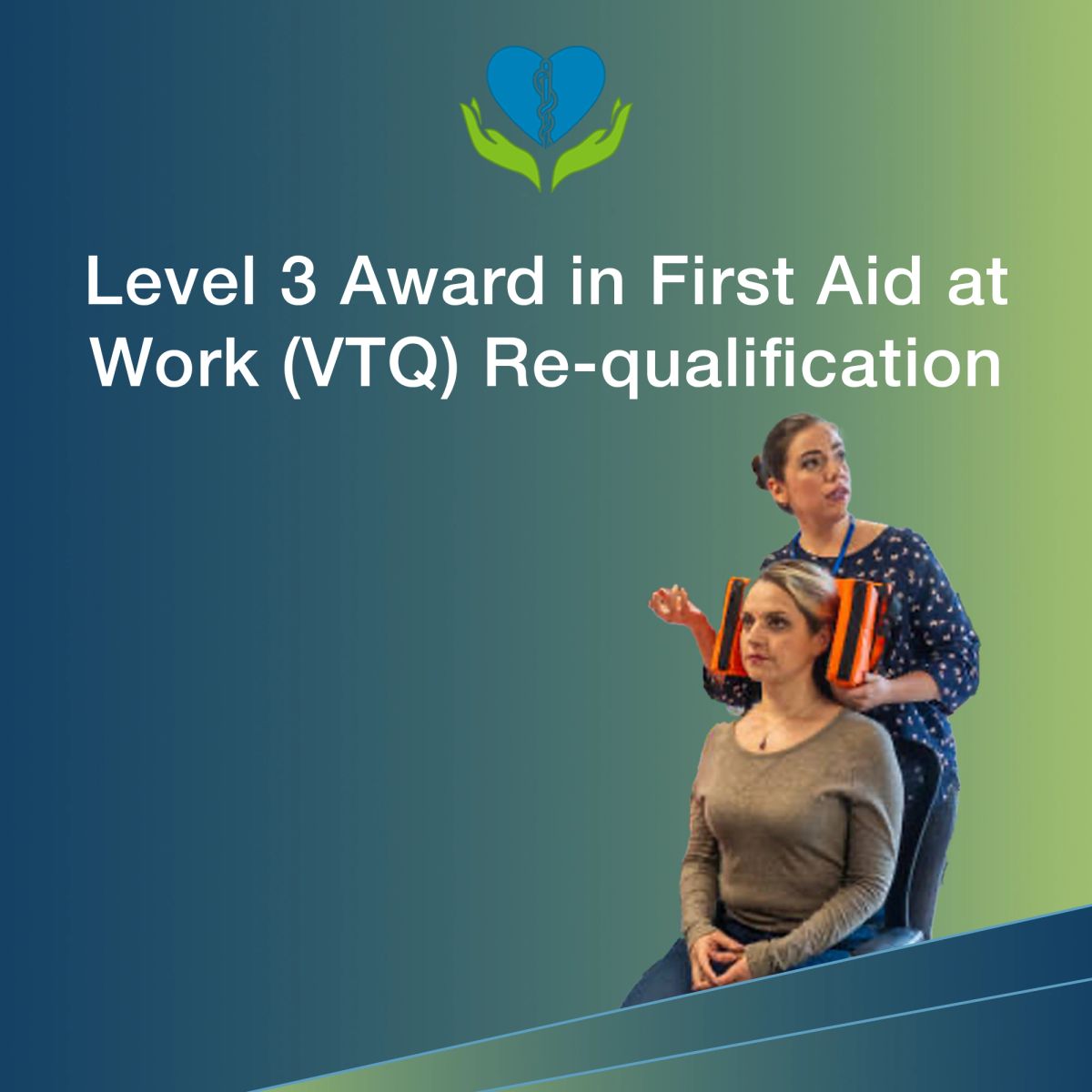 First Aid at Work 12 Hour Level 3 (VTQ) Re-qualification - FAW