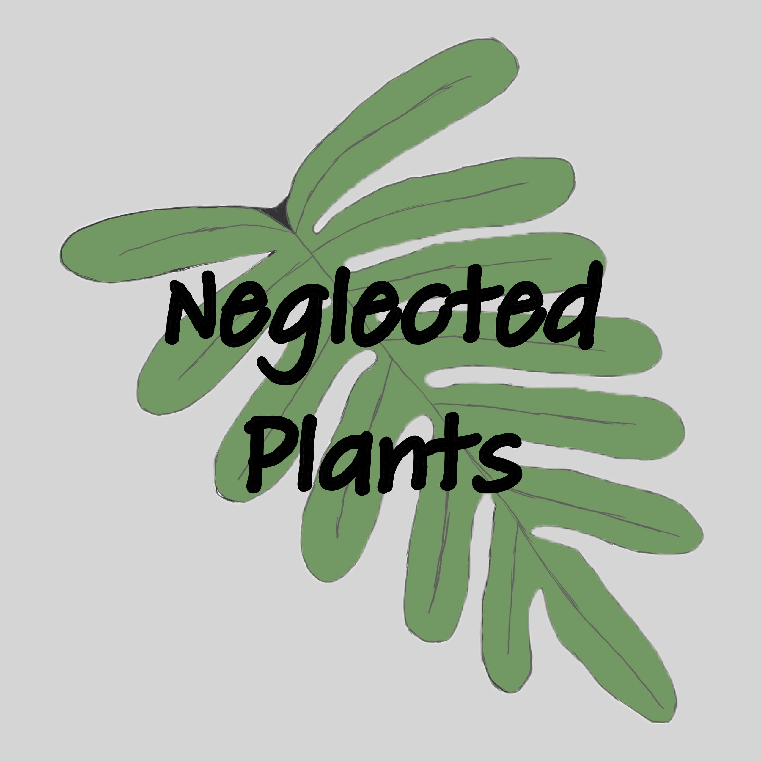 Neglected Plants