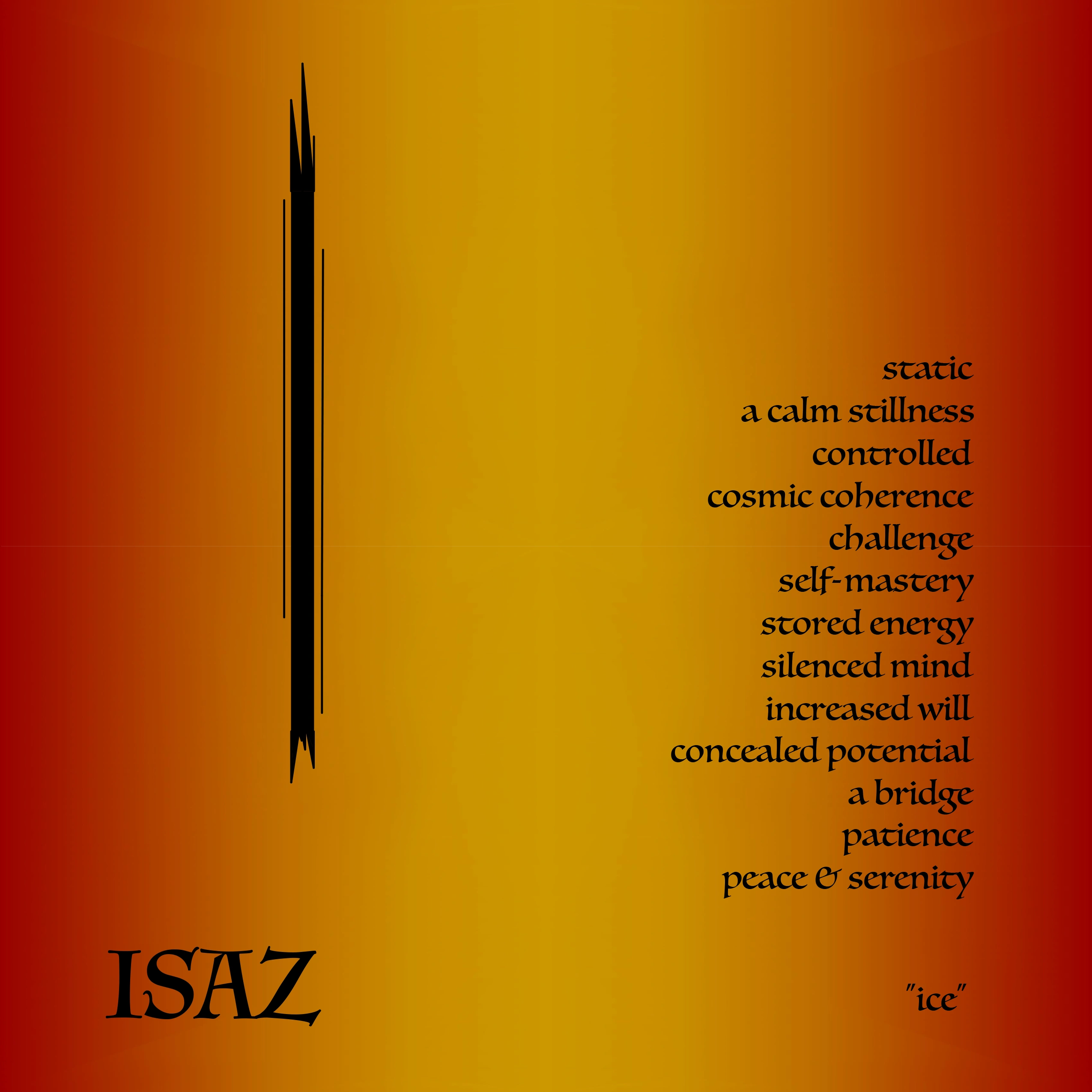 Runes: The 11th of the Elder Futhark: ᛁ