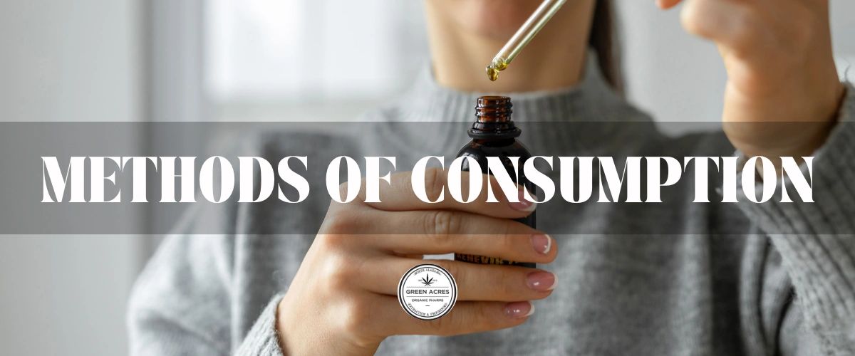 Methods of Consumption