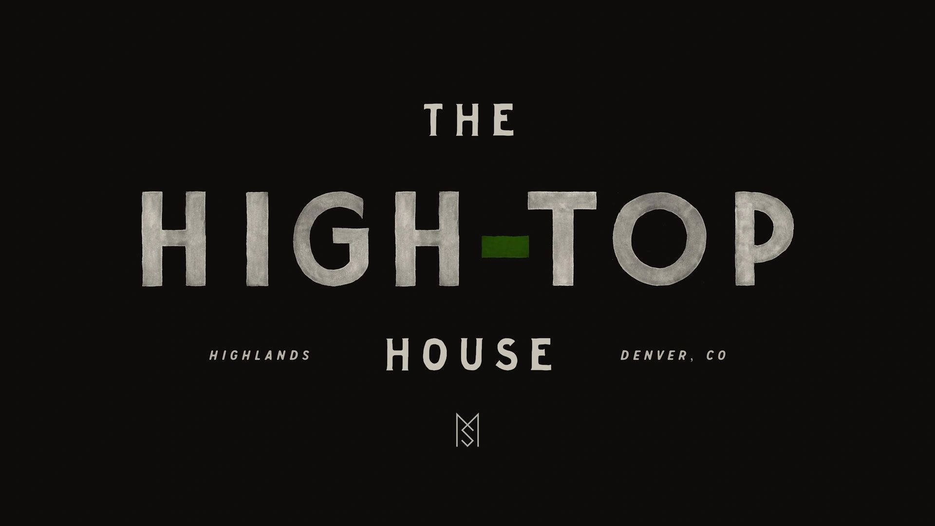 The High-top House