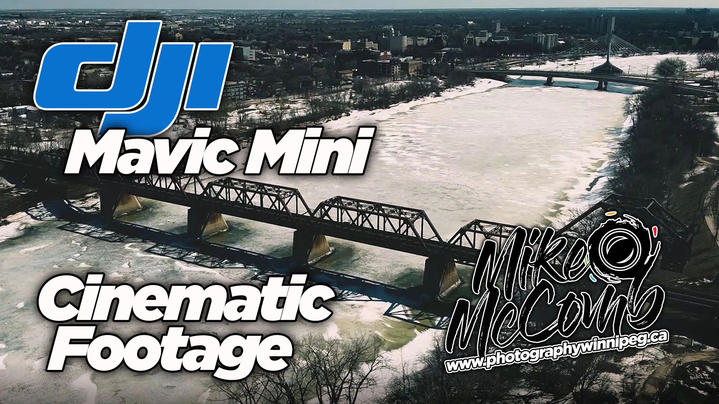 Mavic Mini, Cinematic Footage, Downtown Winnipeg, Drone Video