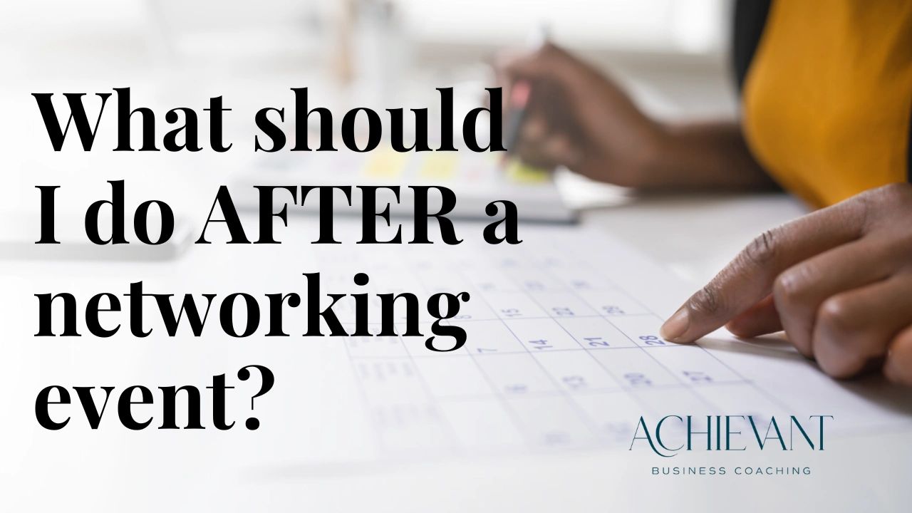 What should I do AFTER a networking event?