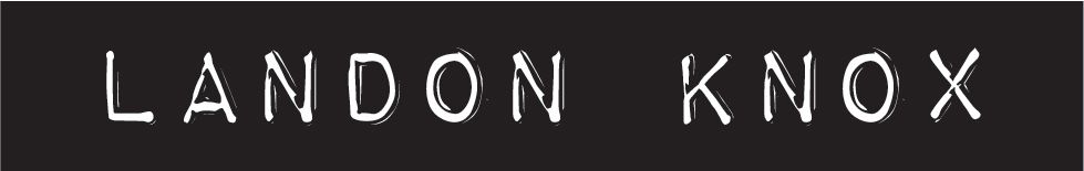 Landon Knox - Graphic Design, Art Direction