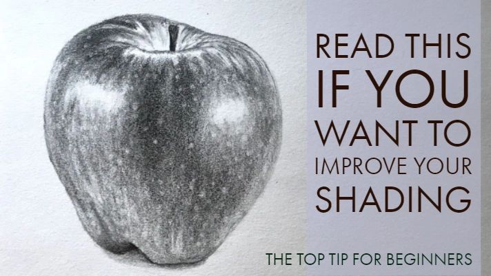 Read this if you want to improve your shading- tips for beginners