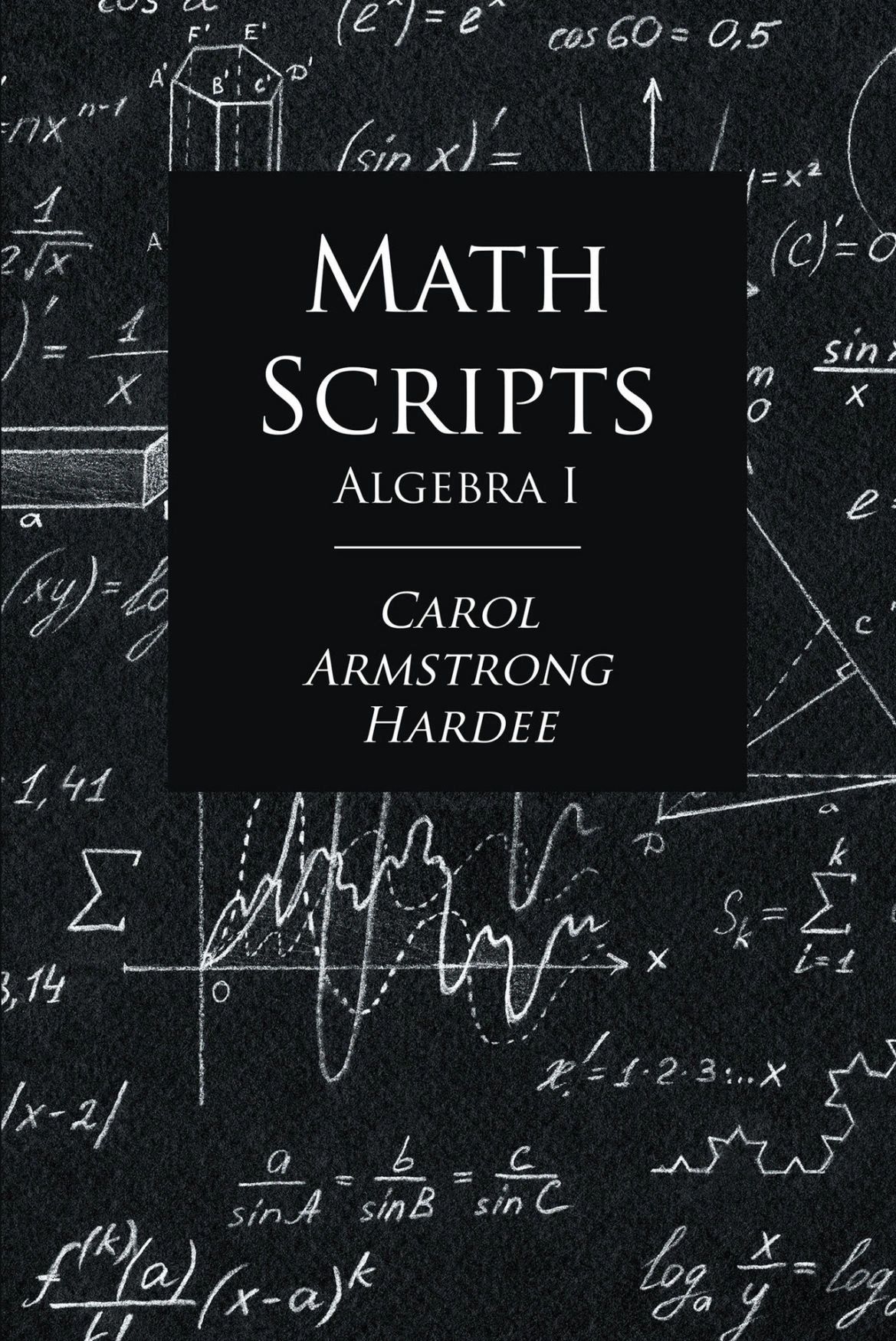 Math Scripts: Algebra 1
