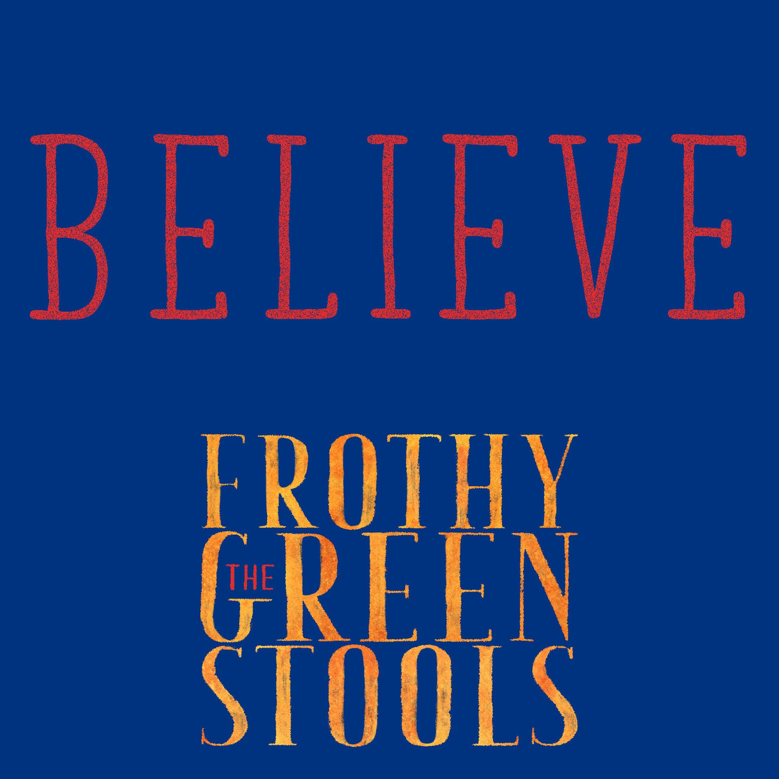 The Frothy Green Stools - Rock Music