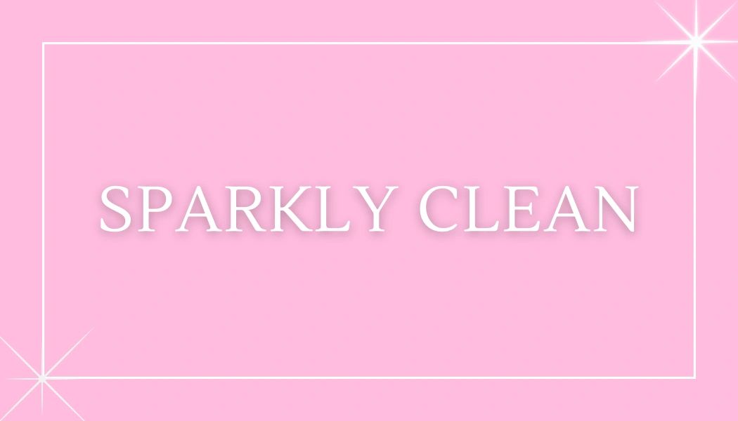 Sparkly Clean