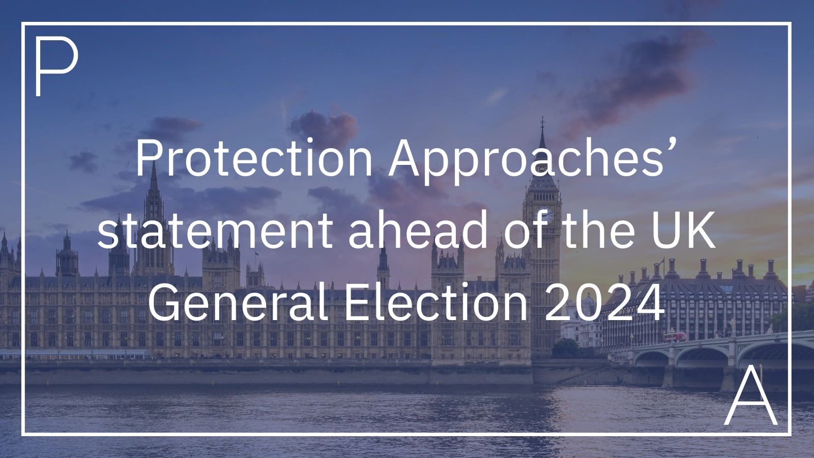 Statement ahead of the UK General Election 2024