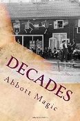 Decades: 80 Year Timeline of Abbott's Magic History