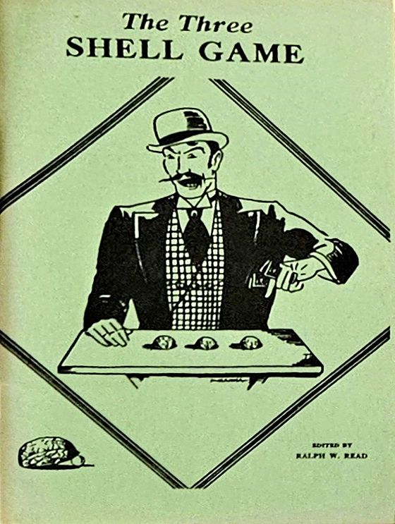 The Three Shell Game - Ralph W. Read (Last One)