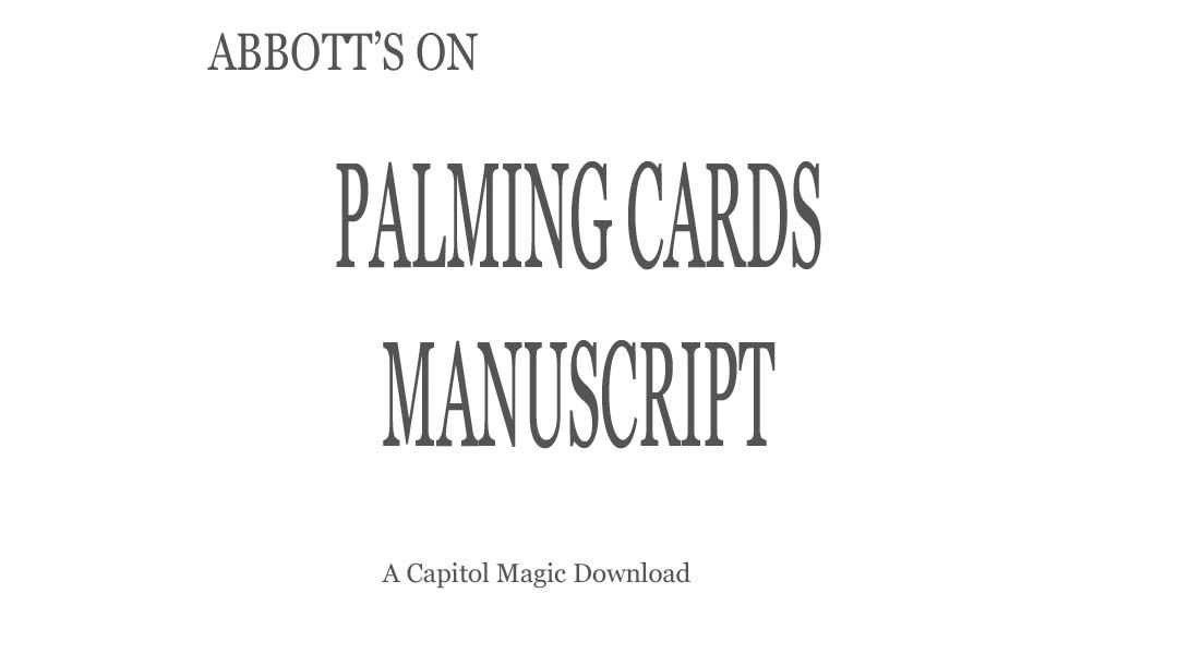 Abbott's On - Palming Cards Manuscript