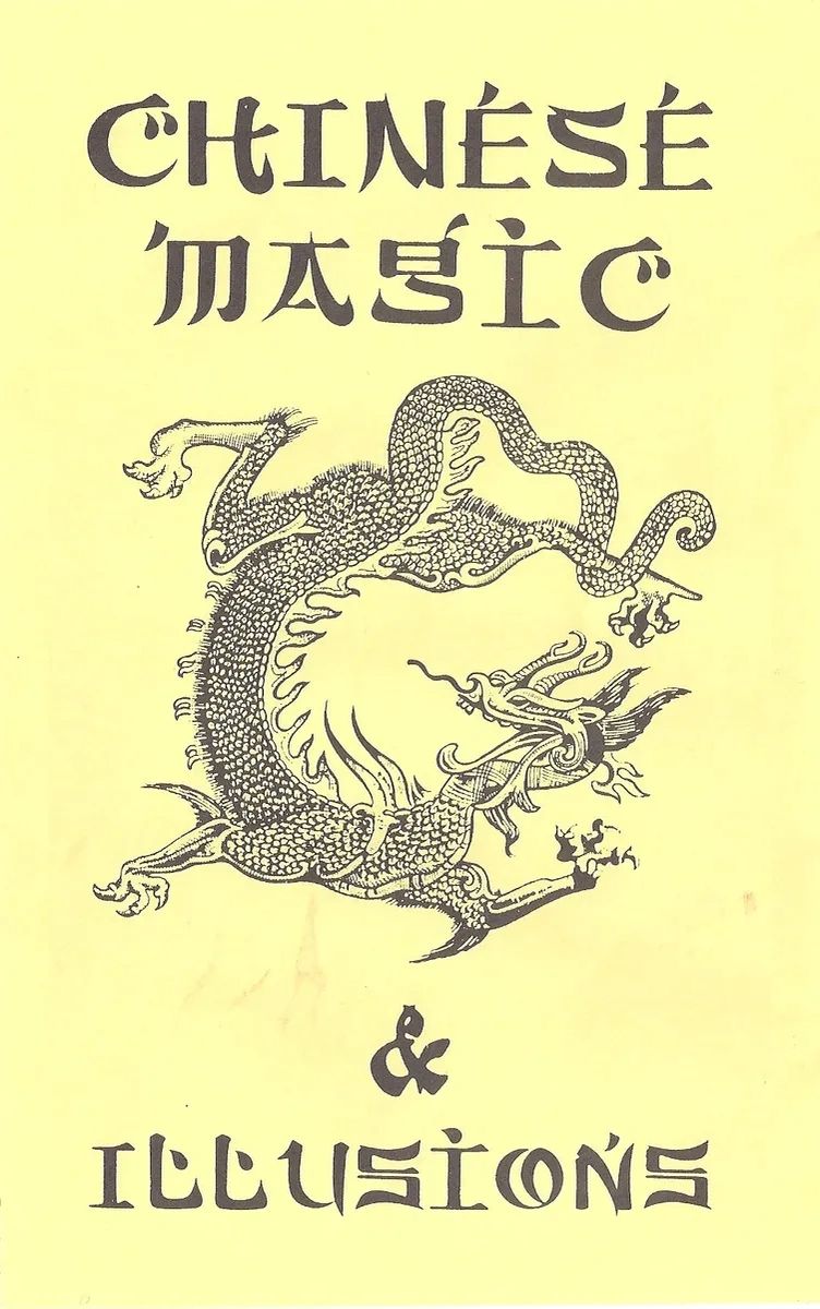 Chinese Magic and Illusions
