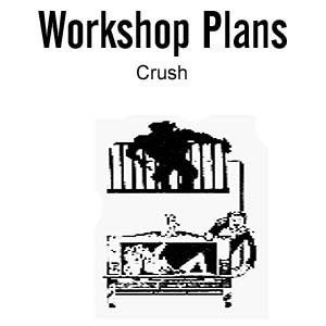 Crush - Osborne Workshop Plans