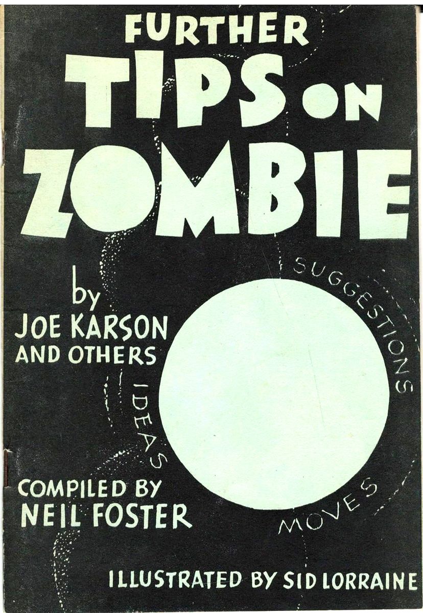 Further Tips on Zombie by Neil Foster and Joe Karson