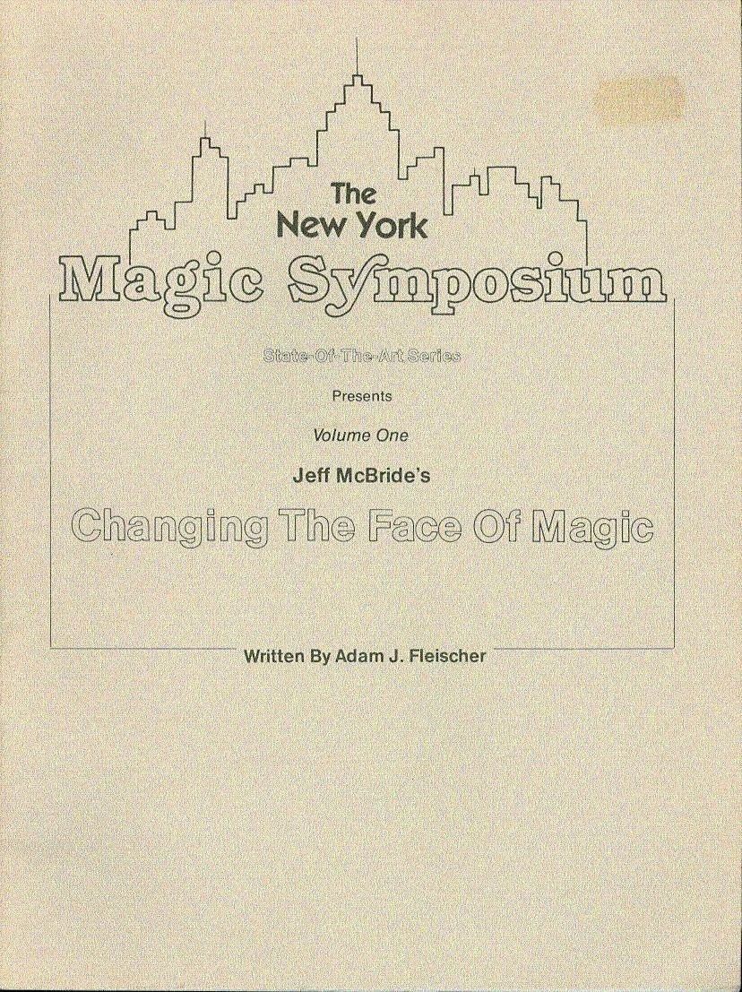 Jeff McBride's Changing the Face of Magic by Adam Fleischer