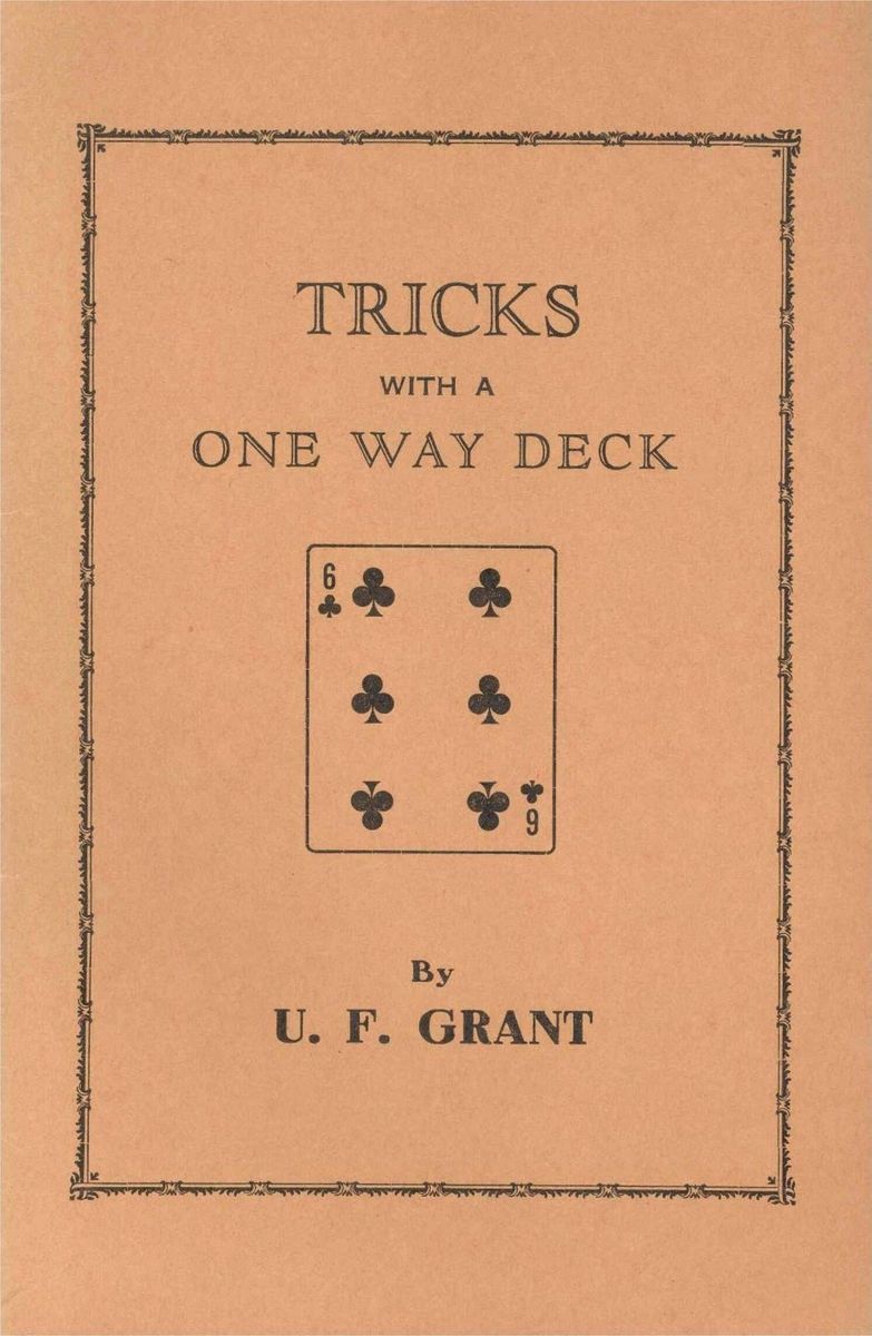 Tricks with a One Way Deck