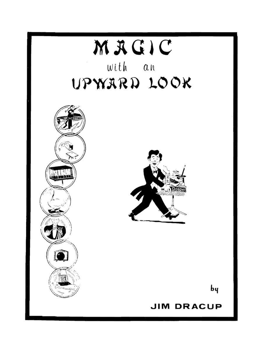 Magic With An Upward Look