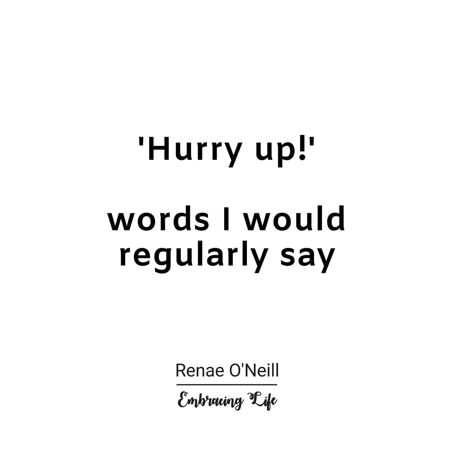 Hurry Up hurry-up