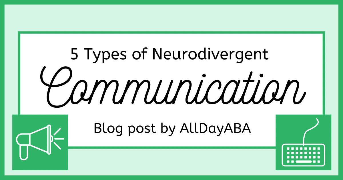 5 Types of Neurodivergent Communication