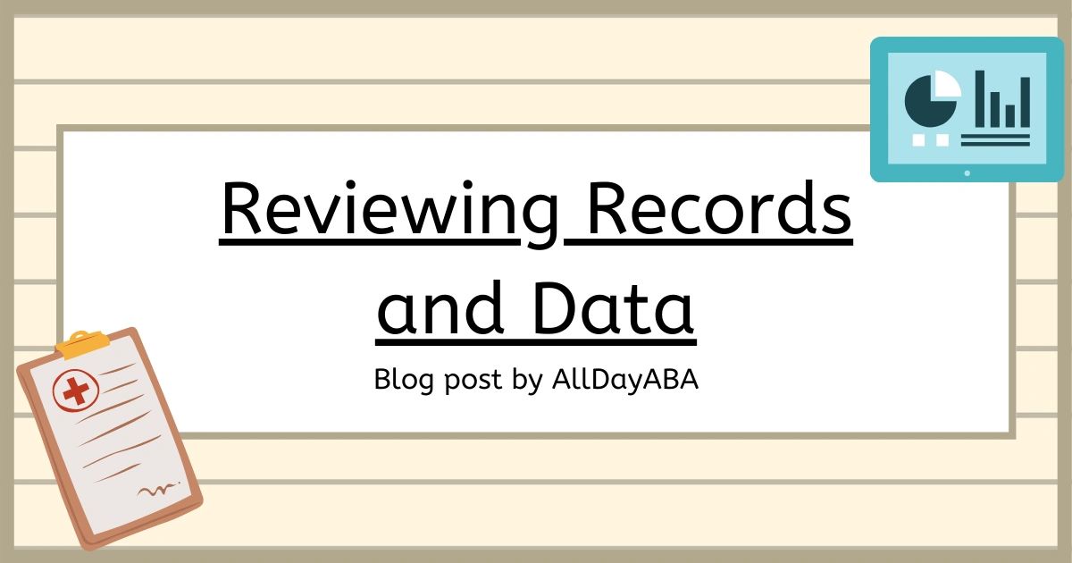 Reviewing Records and Data - Section F-1