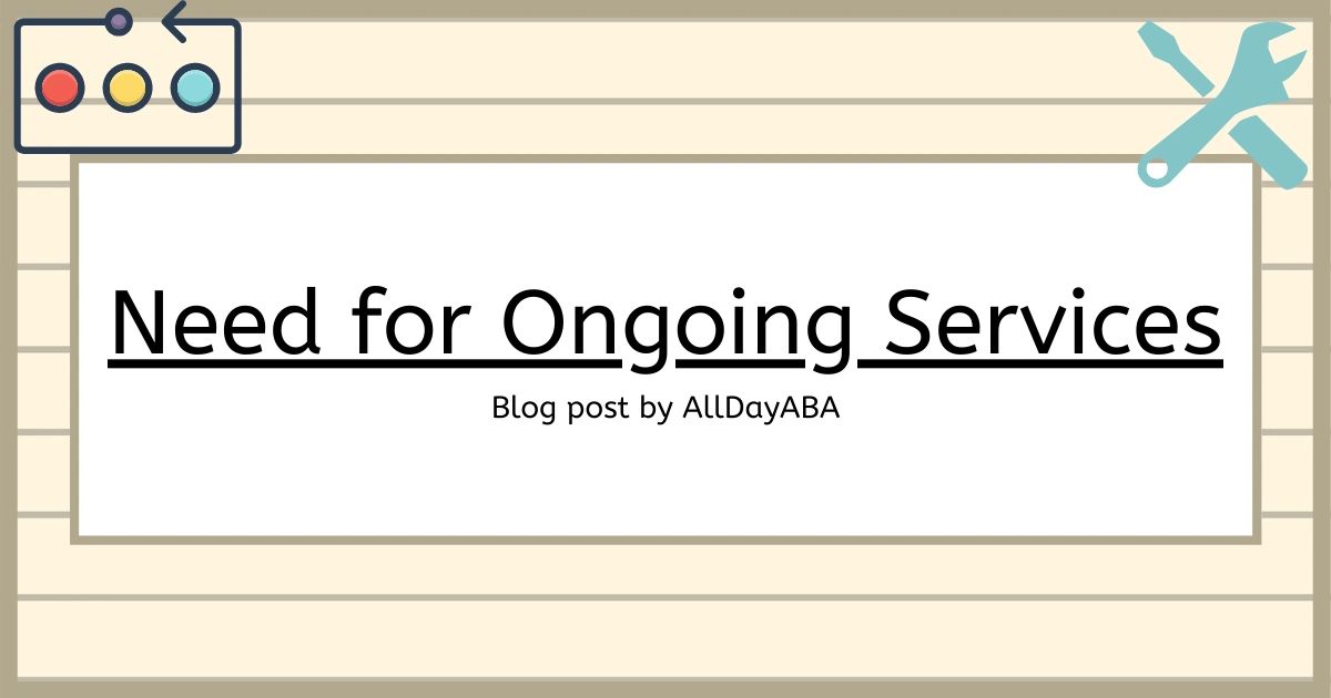 Need for Ongoing Services - Section H-8