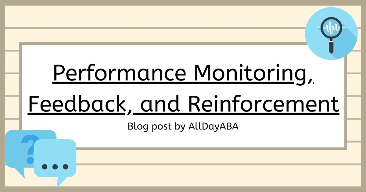Performance Monitoring, Feedback, and Reinforcement - Section I-5