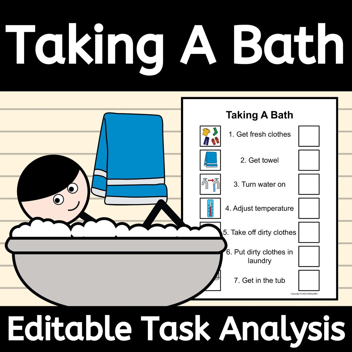 Taking A Bath EDITABLE Task Analysis Bathing Visuals and Data Sheet for ABA