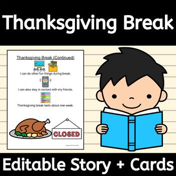 Thanksgiving Break EDITABLE Social Skills Story About Not Having School