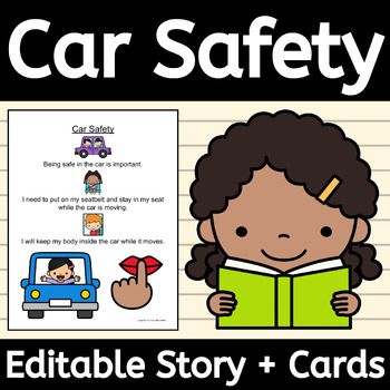 Car Safety Social Skills Story for Being Safe While Riding or Driving ...