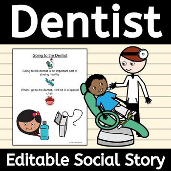 Going to the Dentist Social Story for Dental Health Appointments EDITABLE