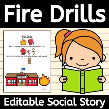Fire Drill EDITABLE Social Story for Emergency Preparedness with Autism ...