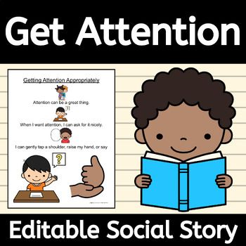 Getting Attention Appropriately EDITABLE Social Story for Not Interrupting