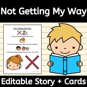 Not Getting My Way Social Story EDITABLE