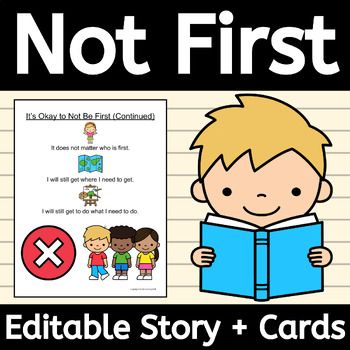 It's Okay to Not Be First in Line EDITABLE Story for Social Skills and ...