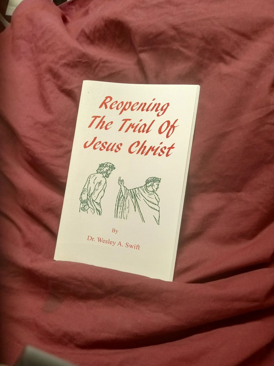 Reopening the Trial of Jesus Christ