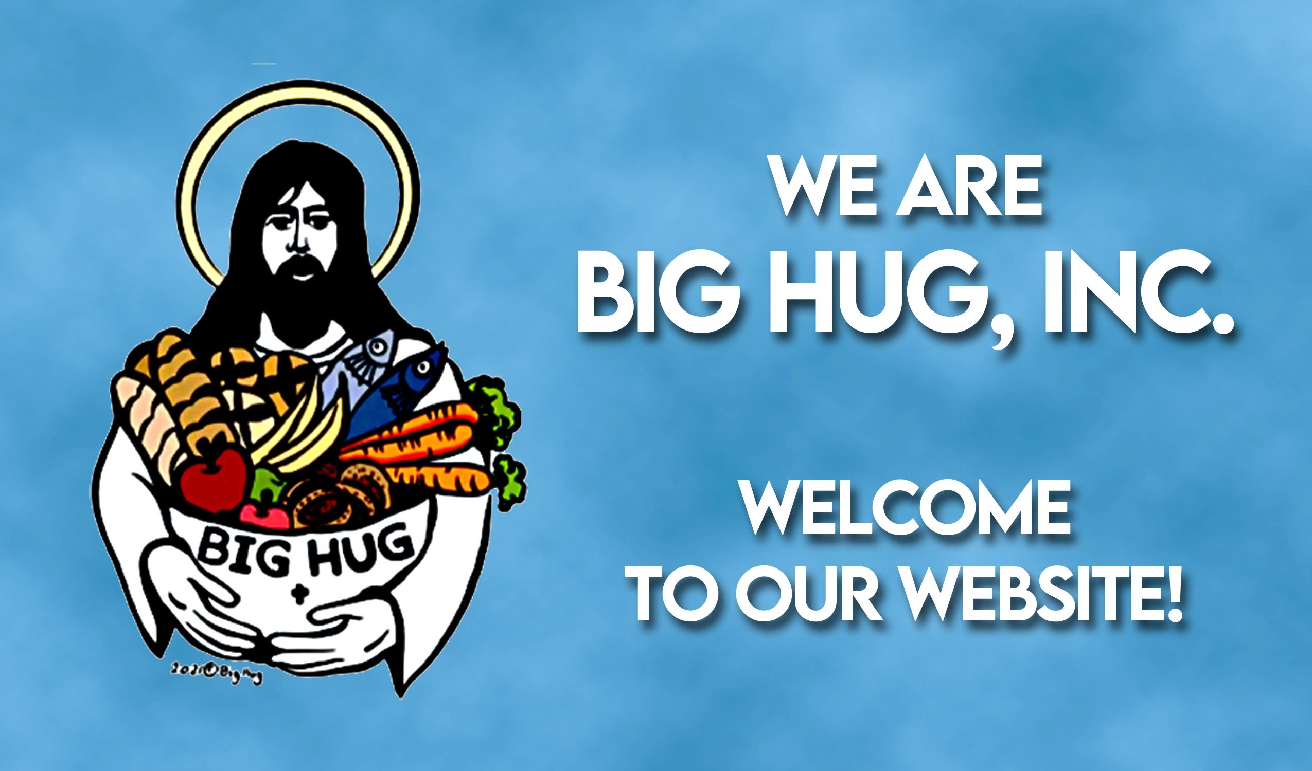 Feeding the Homeless - Big Hug, Inc.