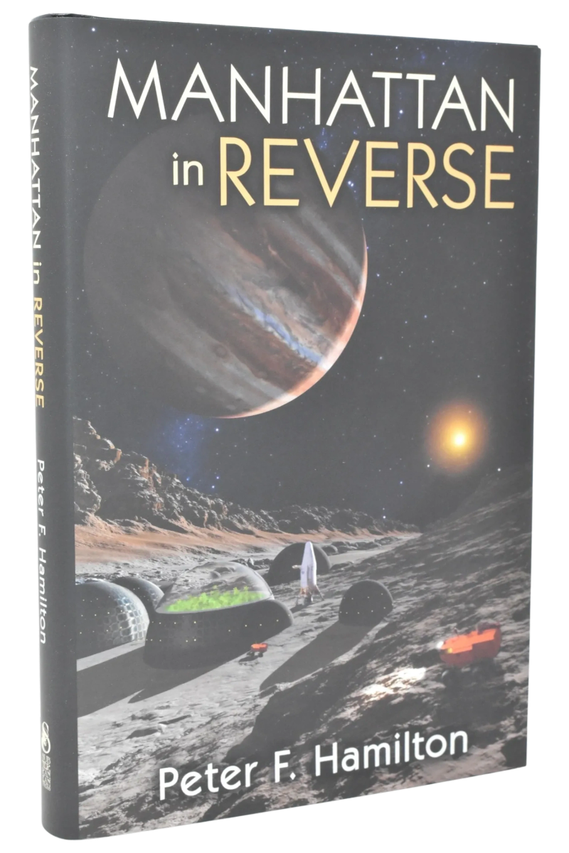 Manhattan in Reverse (Signed Limited Edition) by Peter F. Hamilton